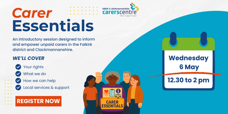 May Carer Essentials - Falkirk & Clackmannanshire Carers Centre